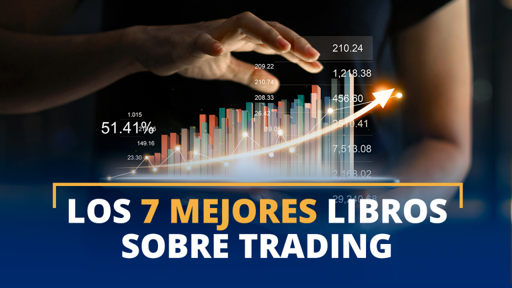 Los 7 mejores libros sobre trading | MDC Trading Academy