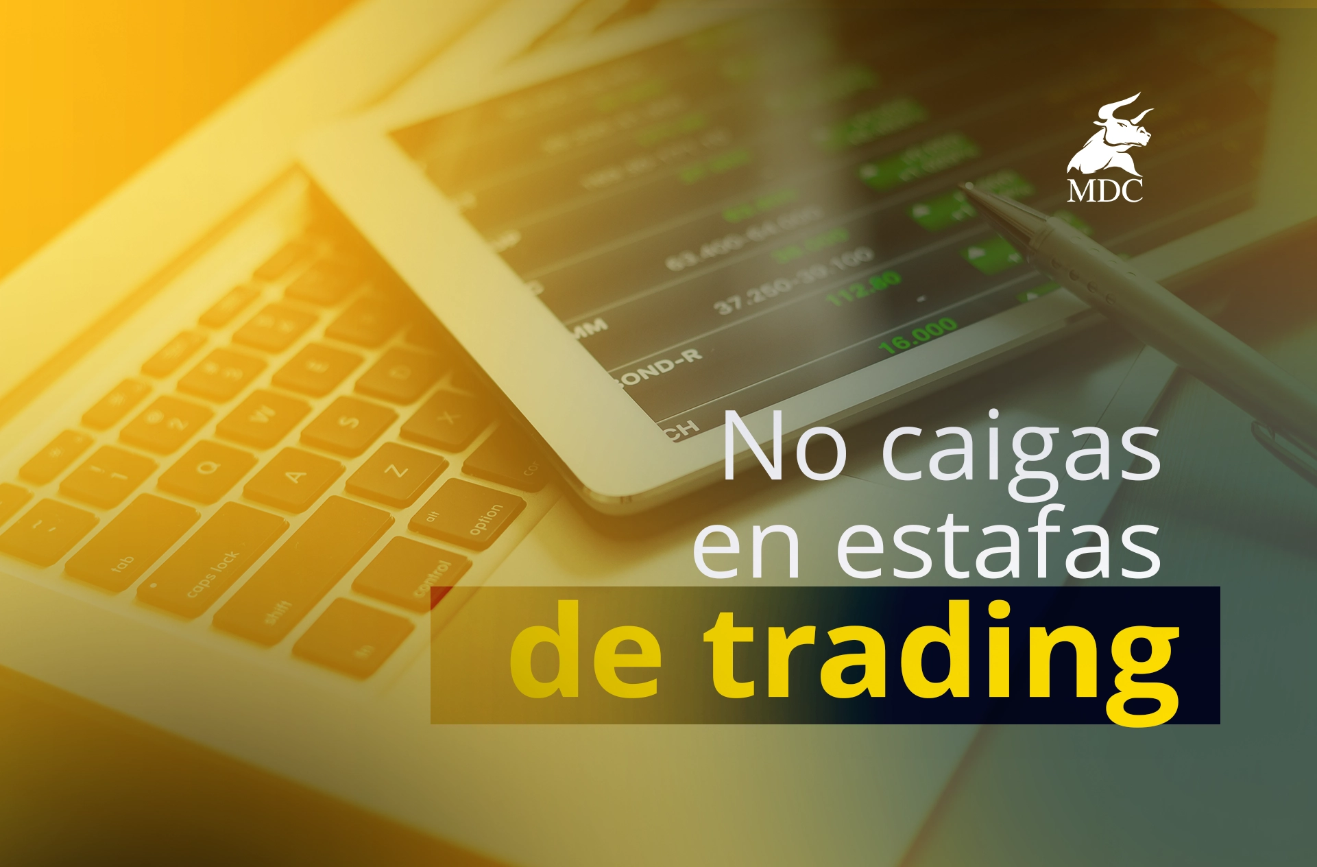 Evita las estafas en trading siguiendo estos 6 consejos | MDC Trading ... Evita las estafas en trading siguiendo estos 6 consejos | MDC Trading ...
