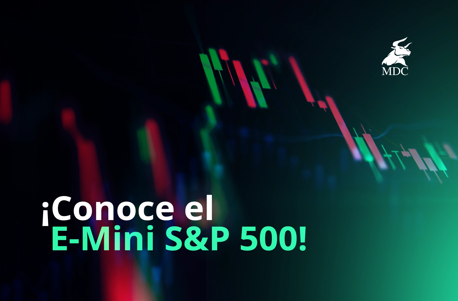 ¿Por qué operar con el E-mini S&P 500? | MDC Trading Academy