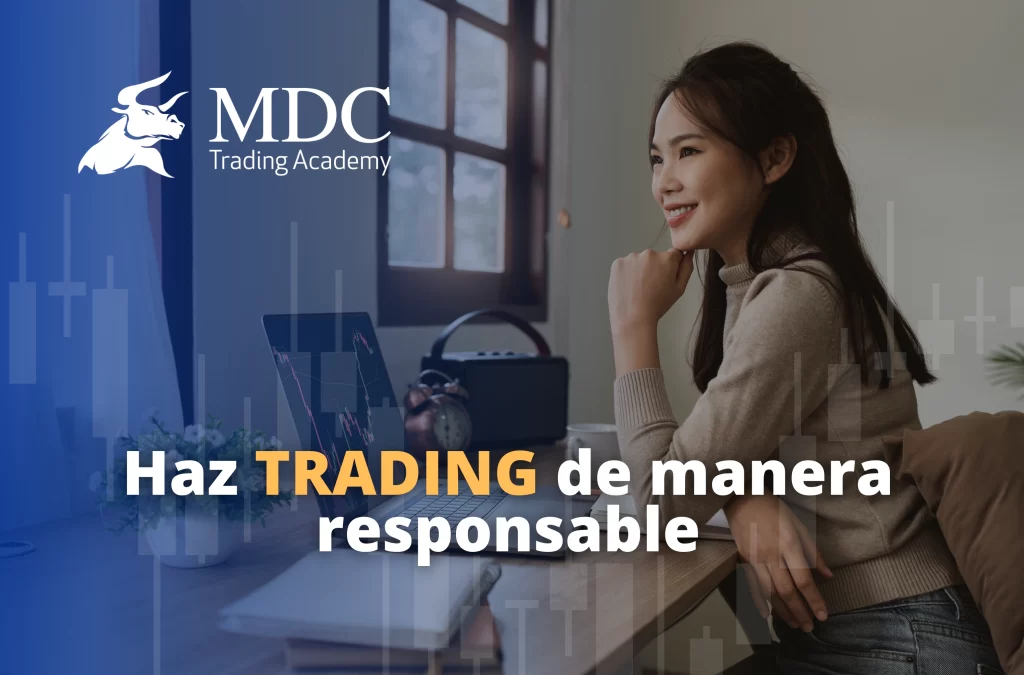 La ética en el trading: cómo operar de manera responsable | MDC Trading Academy